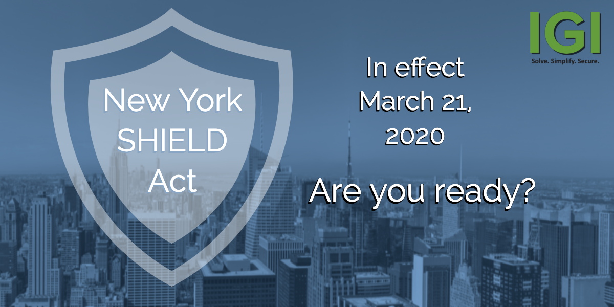 The NY SHIELD Act Is Coming: Are You Ready?